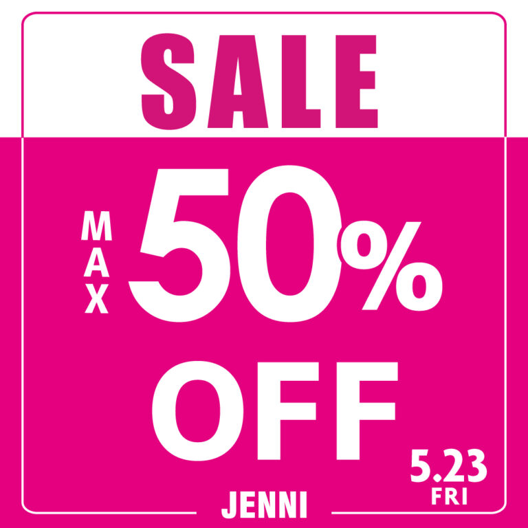 SALE☆彡MAX50％OFF！！ - JENNI SHOP BLOG